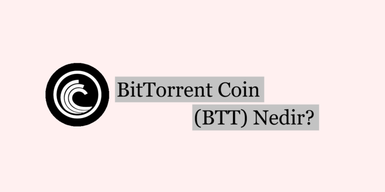 BitTorrent Coin (BTT) Nedir? - Donanımtr